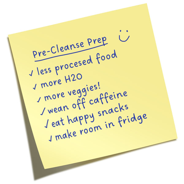 Pre-Cleanse Instructions